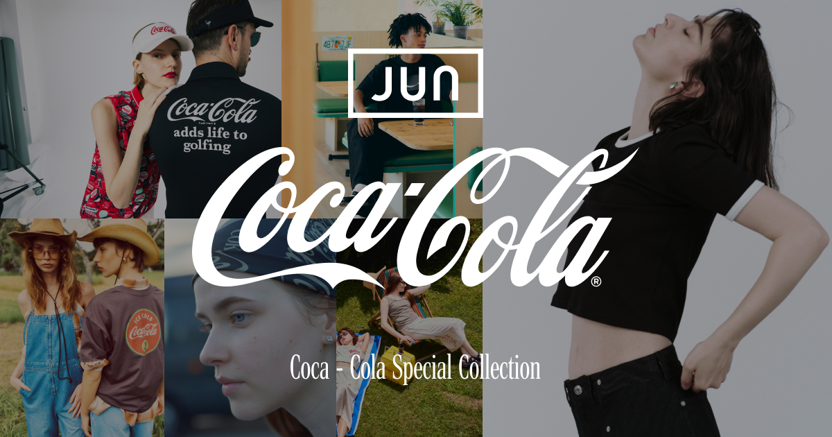 Coca-Cola Special Collection | JUN Co.,LTD.